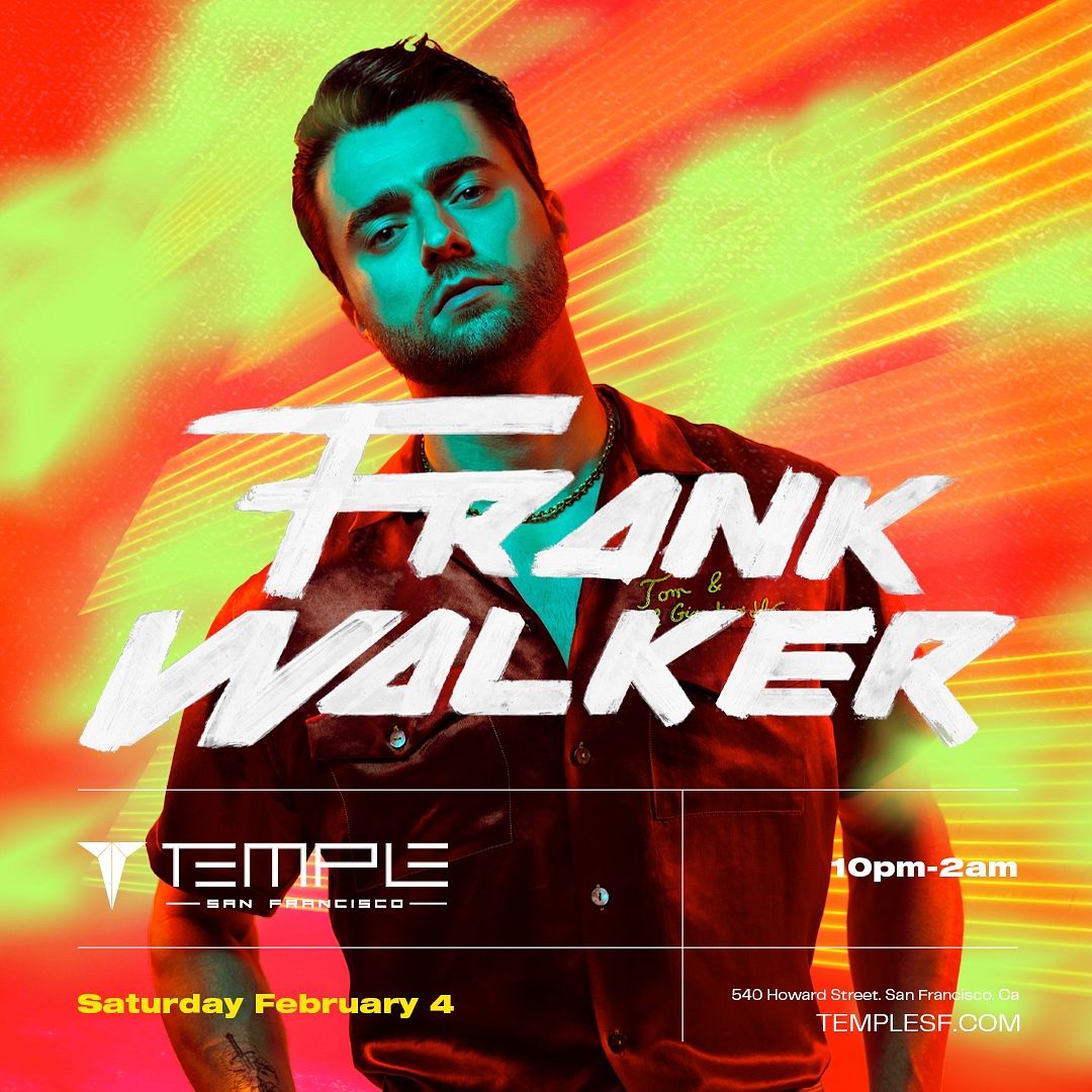 Frank Walker at Temple SF Tickets at Temple San Francisco in SF by ...