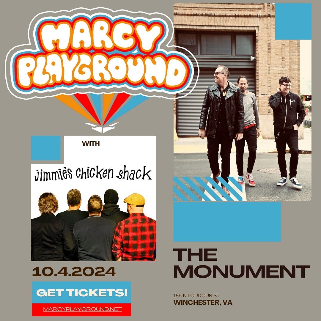 Marcy Playground w/ Jimmie's Chicken Shack Tickets at The Monument in ...
