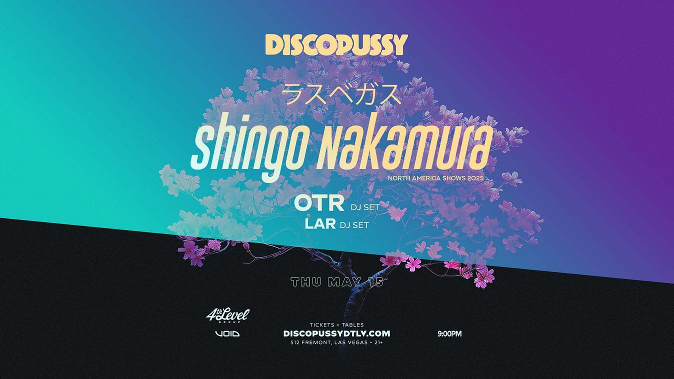 DP: Discopussy w/ SHINGO NAKAMURA Tickets at Discopussy in Las Vegas by Corner Bar Management ...