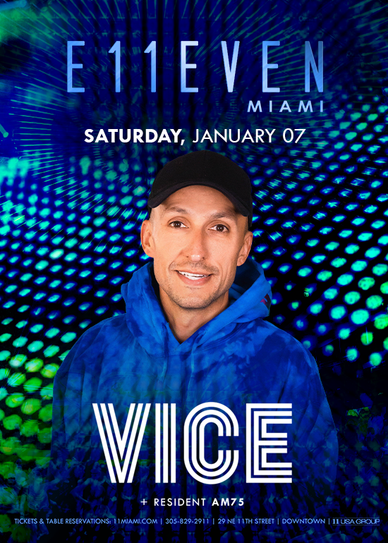 VICE Tickets at E11EVEN Miami in Miami by 11 Miami | Tixr