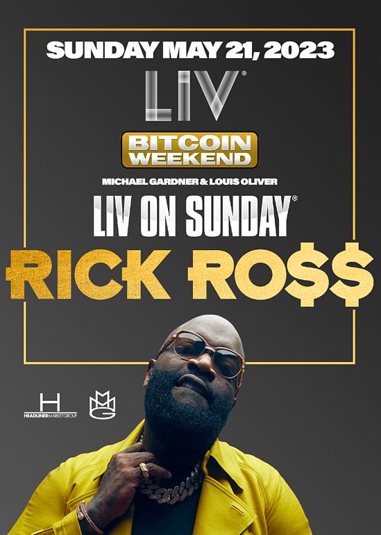Rick Ross Tickets at LIV in Miami Beach by LIV | Tixr