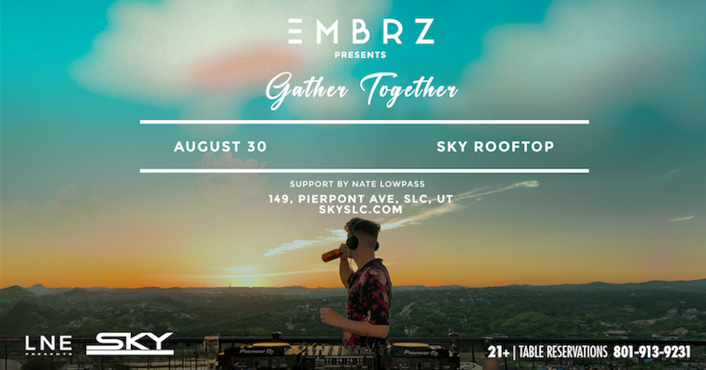 EMBRZ on SKY ROOFTOP - SUNSET SHOW Tickets at Sky SLC in Salt Lake City ...