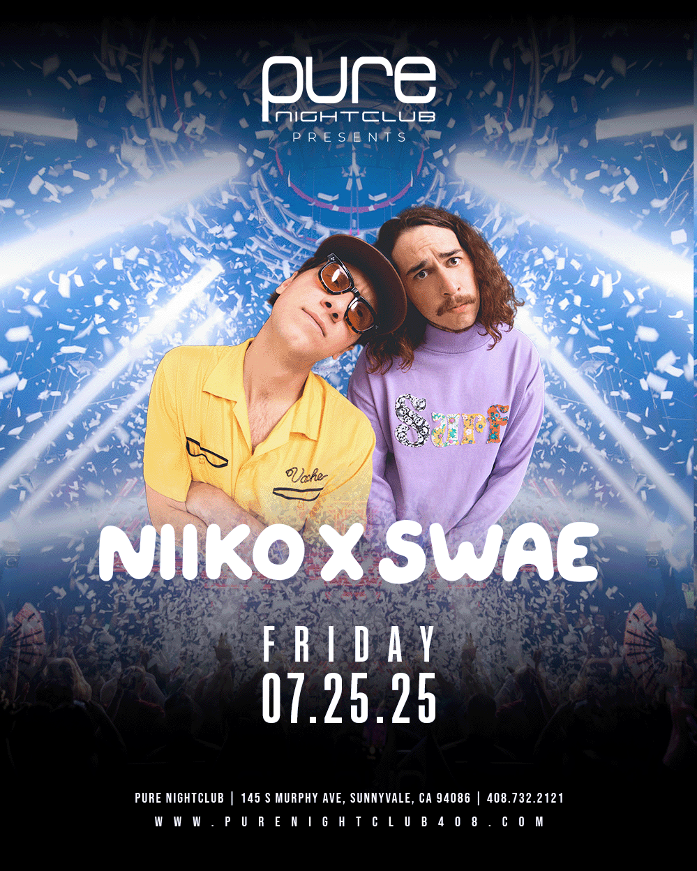 Niiko X Swae Tickets at Pure Nightclub in Sunnyvale by Pure Nightclub ...