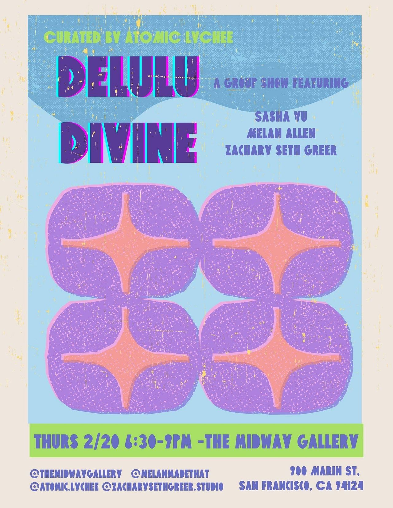 Delulu Divine: A Group Show ft Sasha Vi, Melan Allen, Zachary Seth ...