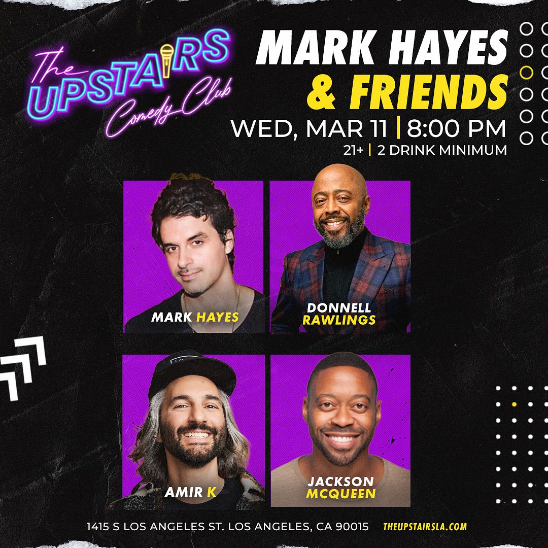 MARK HAYES AND FRIENDS Tickets at The Upstairs in Los Angeles by THE ...