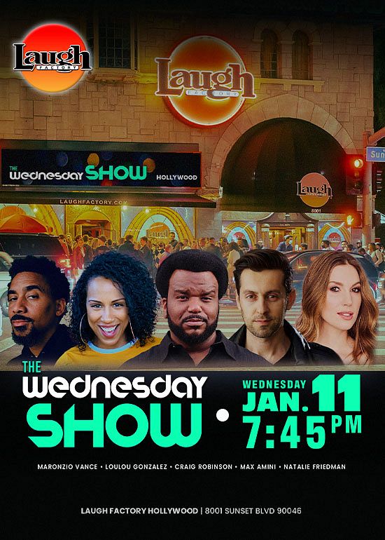 The Wednesday Show Tickets at Laugh Factory Hollywood in Los Angeles by ...
