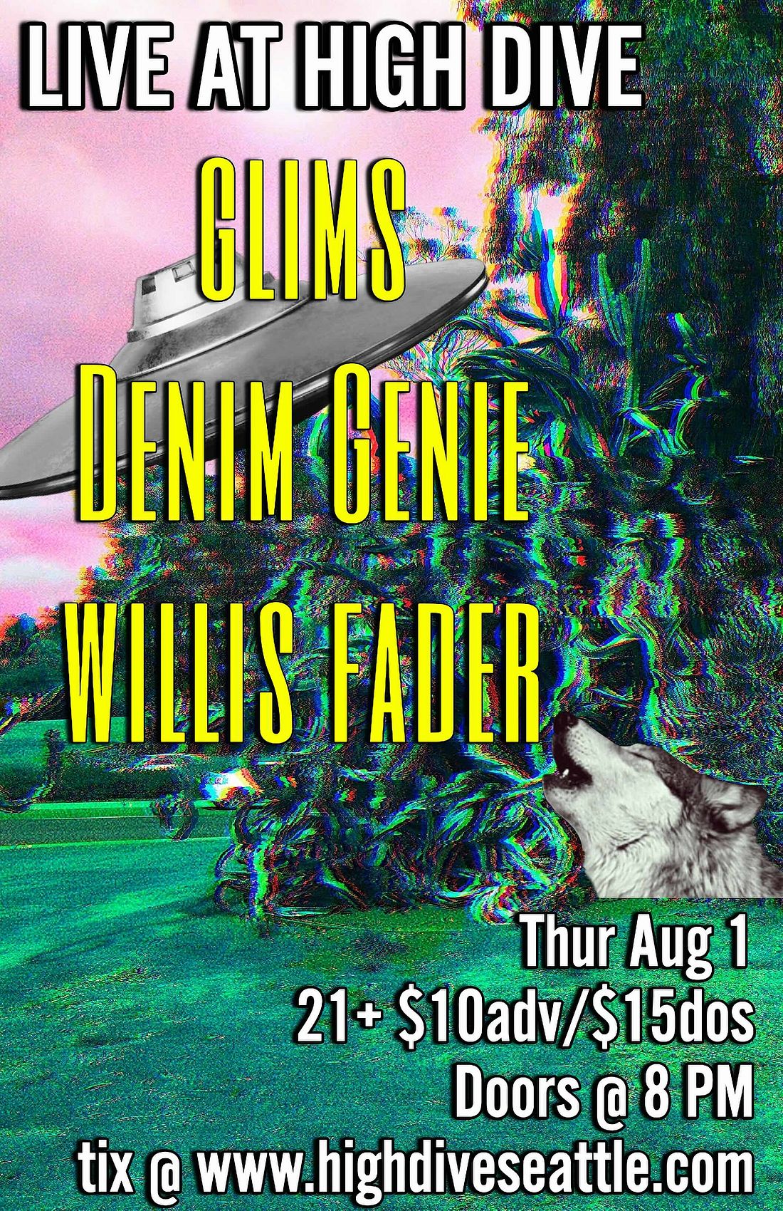 Glims w/ Denim Genie, Willis Fader Tickets at High Dive in Seattle by ...