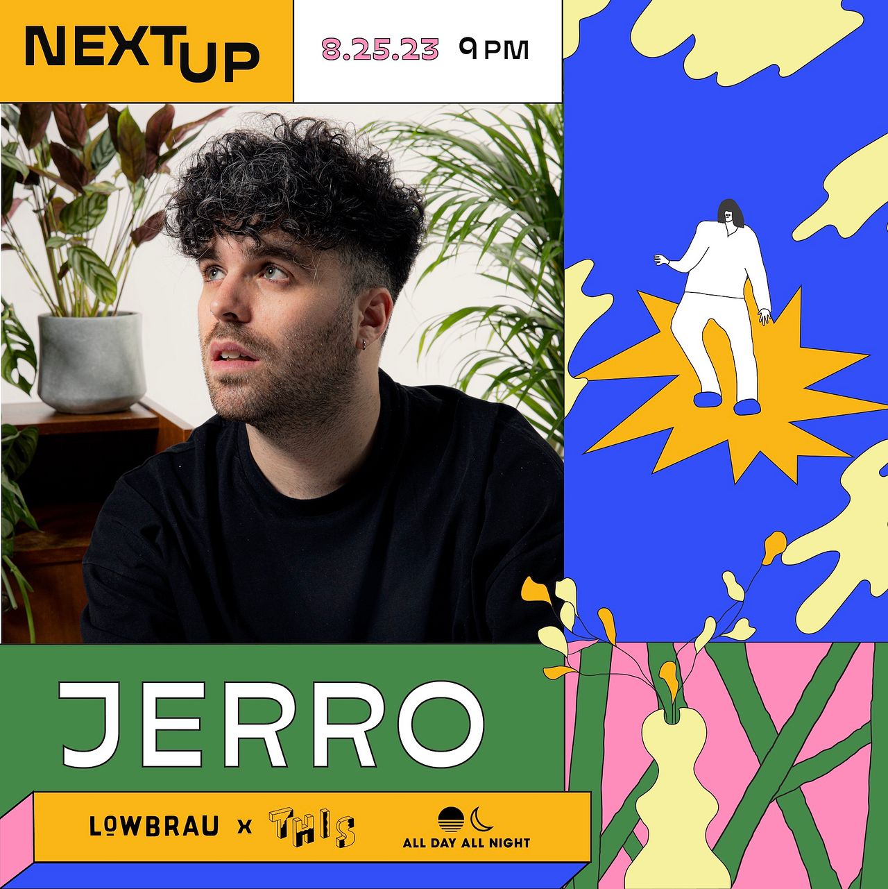 Next Up feat. Jerro Tickets at LowBrau in Sacramento by LowBrau | Tixr