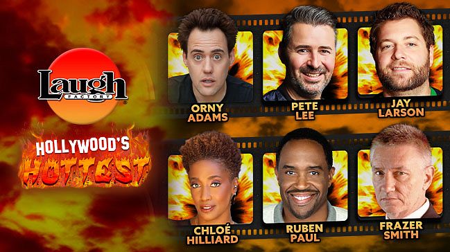 Hollywood's Hottest Tickets at Laugh Factory Hollywood in Los Angeles ...