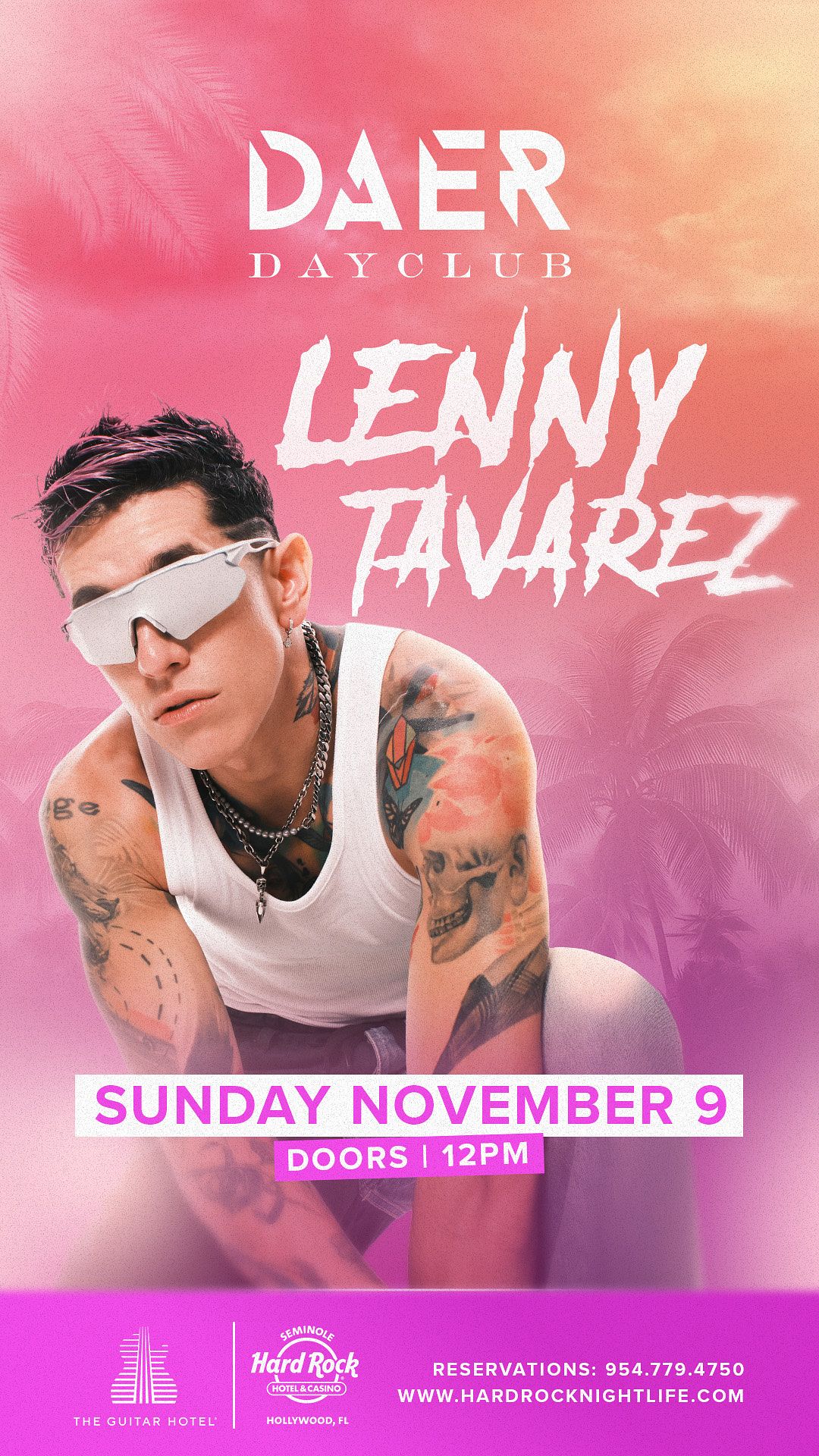 Lenny Tavarez | DAER Dayclub Tickets at DAER Dayclub South Florida in ...