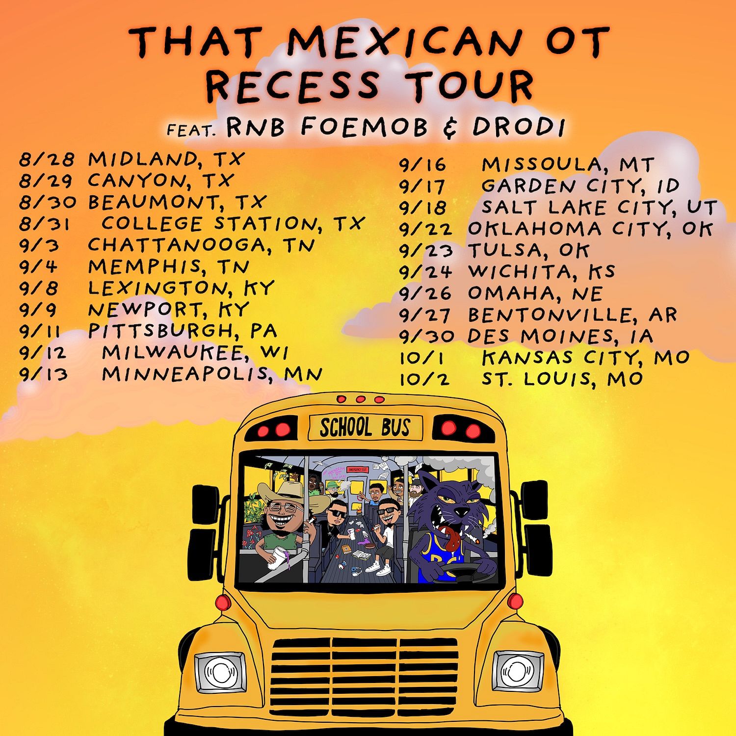 That Mexican OT: Recess Tour (Midland) Tickets at The Tailgate in ...