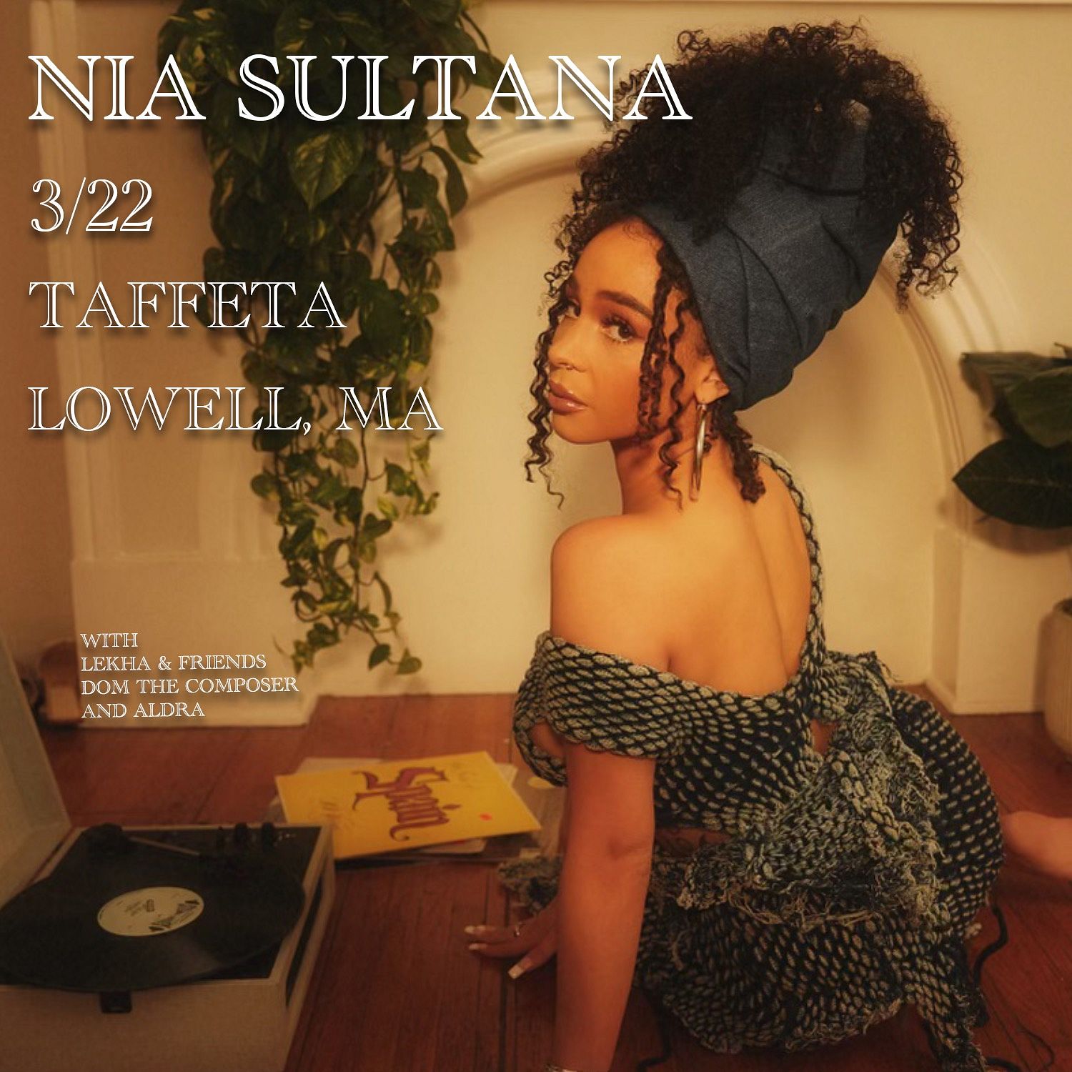 Nia Sultana Tickets at Taffeta Music Hall in Lowell by Taffeta Music ...