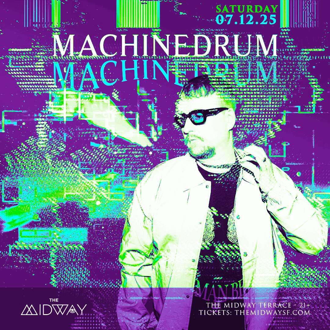 Machinedrum Tickets at The Midway in San Francisco by The Midway SF | Tixr