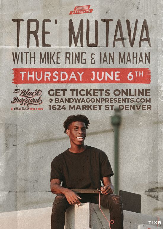 Tre' Mutava, Mike Ring, Ian Mahan Tickets at The Black Buzzard at Oskar ...