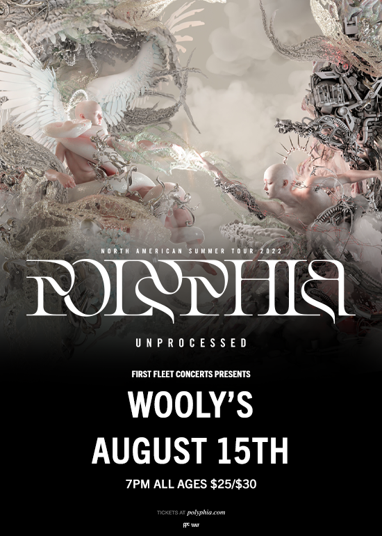 Polyphia Tickets at Wooly's in Des Moines by First Fleet Concerts | Tixr