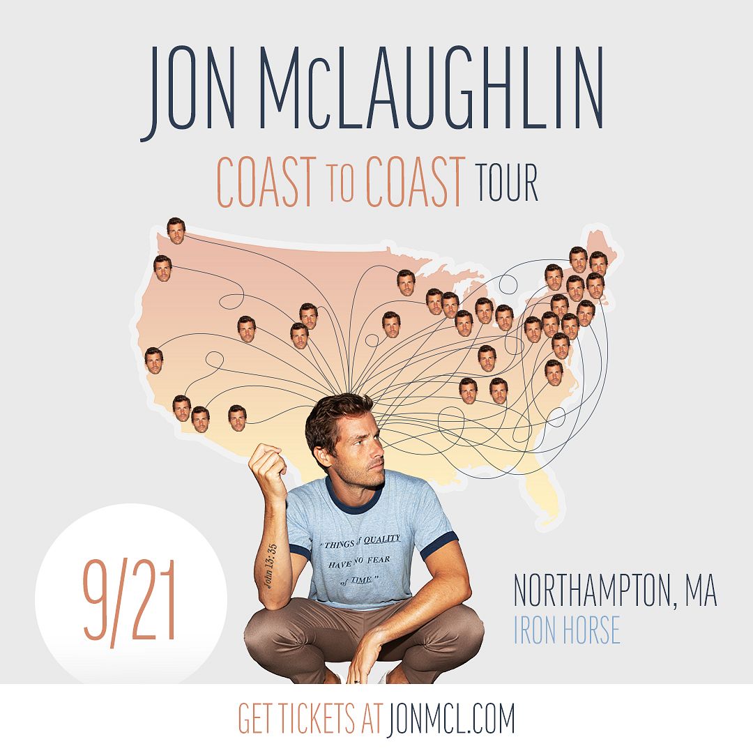 Jon McLaughlin Tickets at The Iron Horse in Northampton by DSP Shows | Tixr