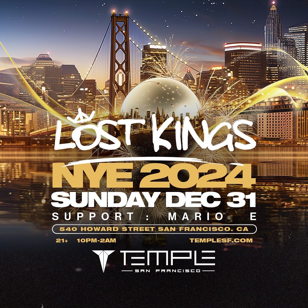 Lost Kings Tickets at Temple San Francisco in SF by Temple Nightclub ...