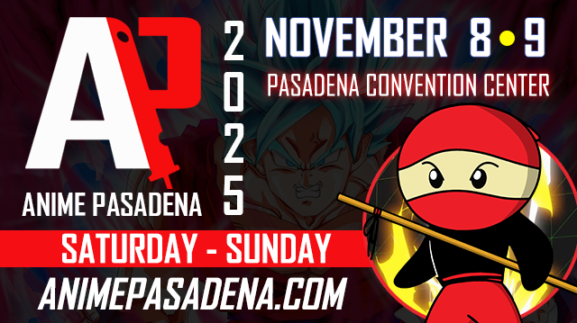 Anime Pasadena 2025 Tickets at Pasadena Convention Center in Pasadena ...