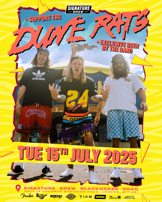 Dune Rats | London Tickets at Signature Brew Blackhorse Road in London ...