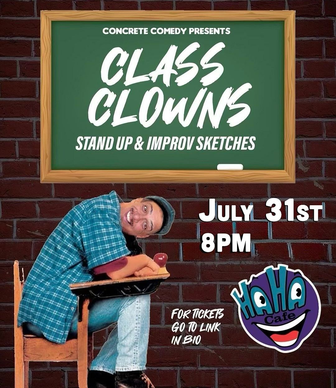 Concrete Comedy Presents Class Clown Tickets at Ha Ha Comedy Club in ...