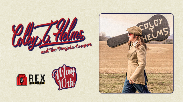 Colby T. Helms & The Virginia Creepers Tickets at Rex Theater- Galax ...