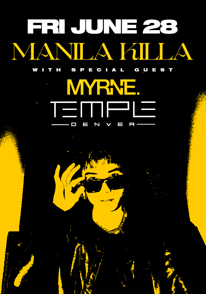 Manila Killa Tickets at Temple Nightclub in Denver by Temple Nightclub ...