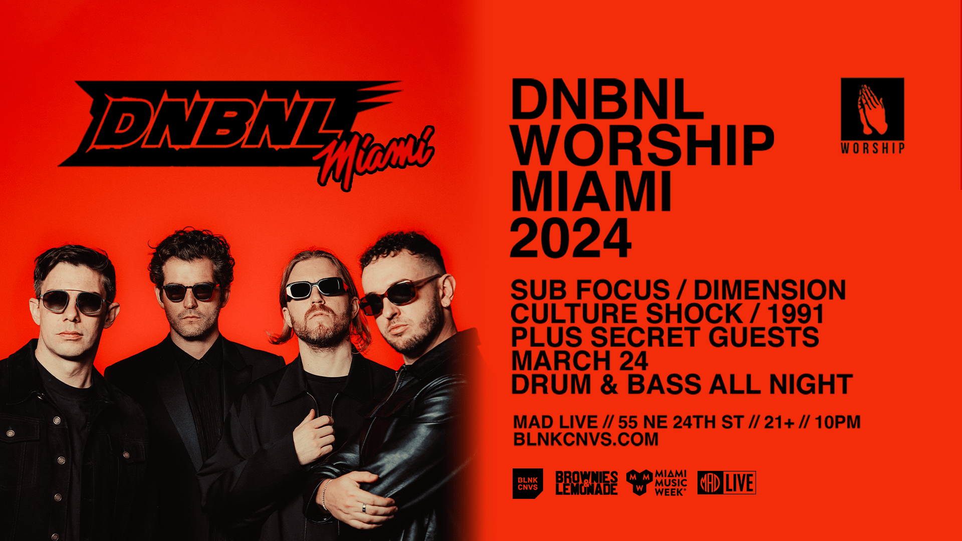 DNBNL Tickets at MAD LIVE in Miami by BLNK CNVS | Tixr