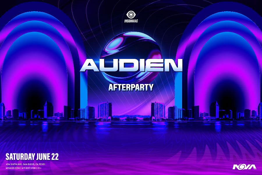 Audien Tickets at Nova SD in San Diego by Nova SD | Tixr