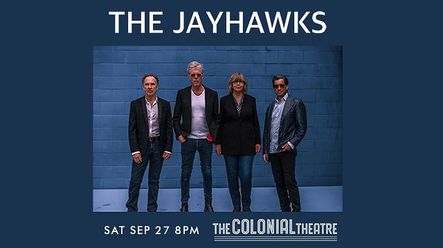 The Jayhawks Tickets at The Colonial Theatre in Phoenixville by The ...