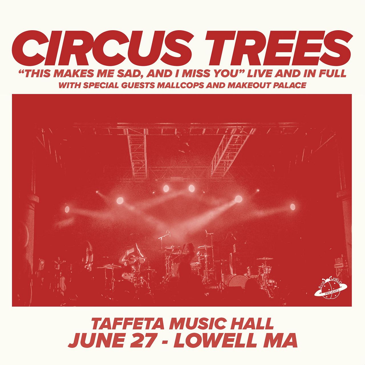 Circus Trees Tickets at Taffeta Music Hall in Lowell by Taffeta Music ...