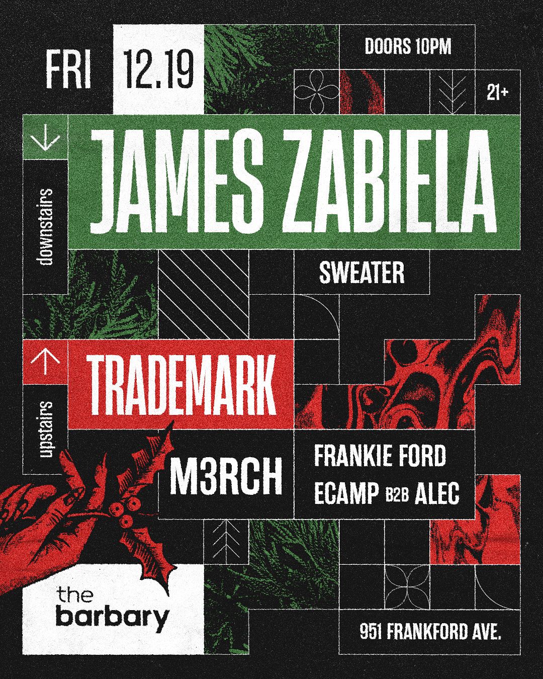 JAMES ZABIELA + SWEATER / TRADEMARK pres. M3RCH Tickets at The Barbary ...