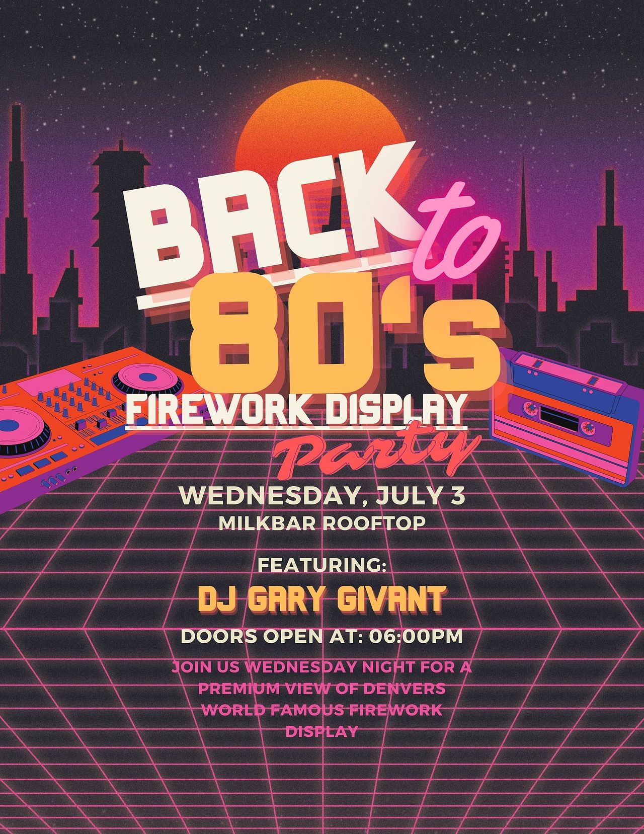 80s Rooftop Firework Watch Party! Tickets at Milk Bar in Denver by Milk ...