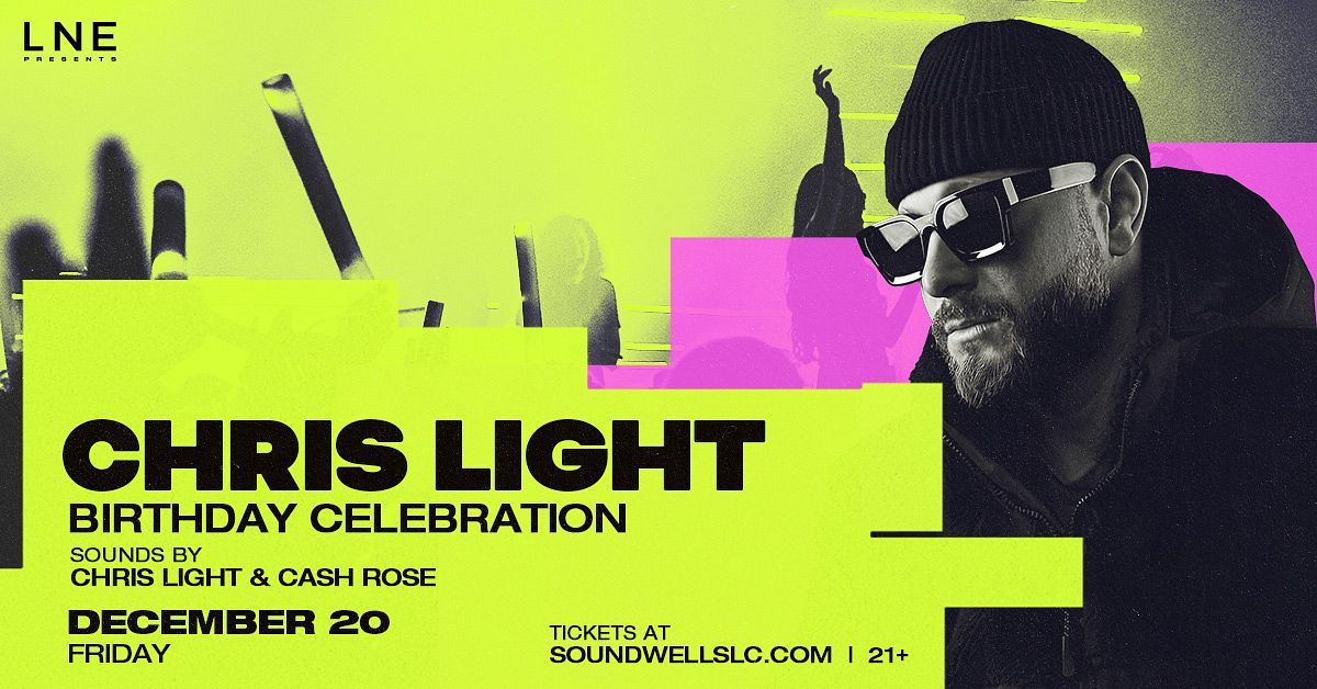 Chris Light's Birthday Celebration at Soundwell Tickets at Soundwell in ...