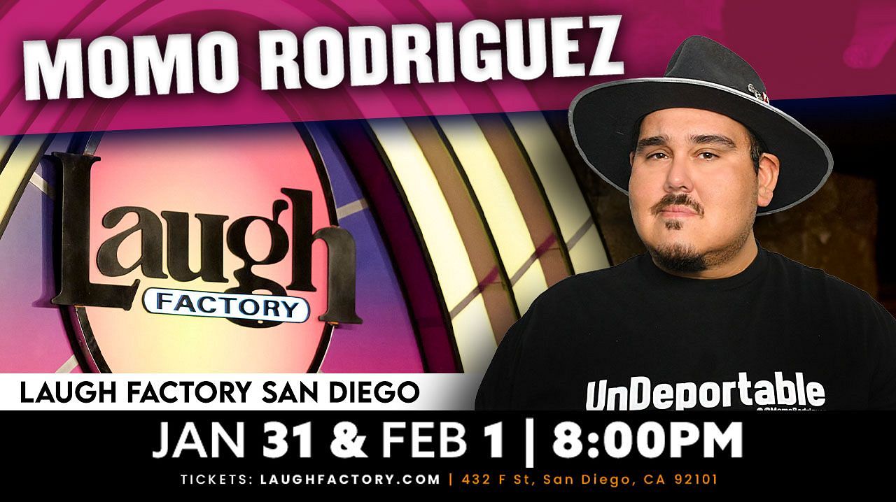 Momo Rodriguez Live Tickets at Laugh Factory San Diego in San Diego by ...
