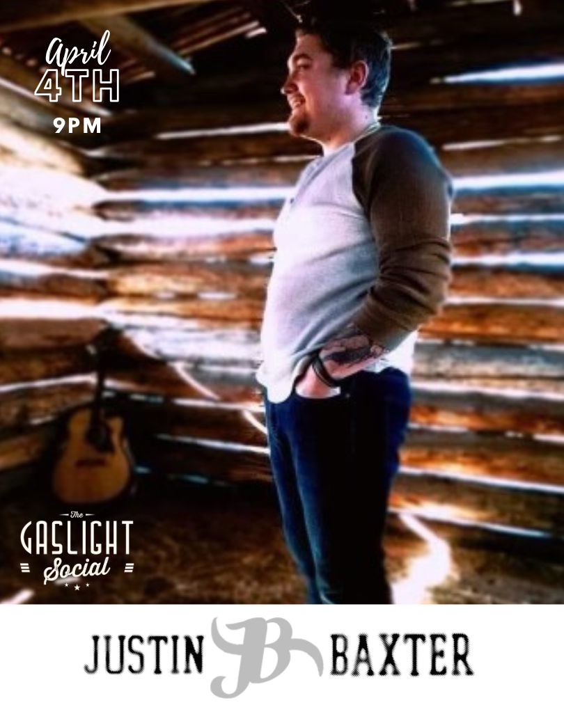 Justin Baxter Tickets at The Gaslight Social in Casper by Casper ...