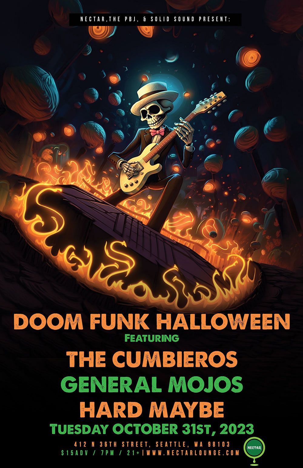 DOOM FUNK HALLOWEEN featuring: THE CUMBIEROS, General Mojos, and Hard Maybe Tickets at Nectar ...