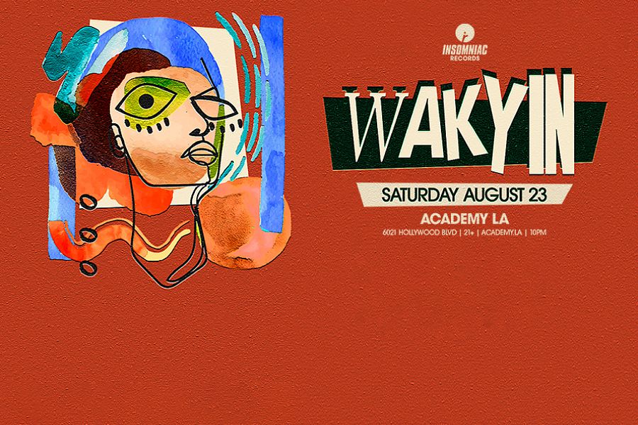 Wakyin Tickets at Academy Nightclub in Los Angeles by Academy | Tixr