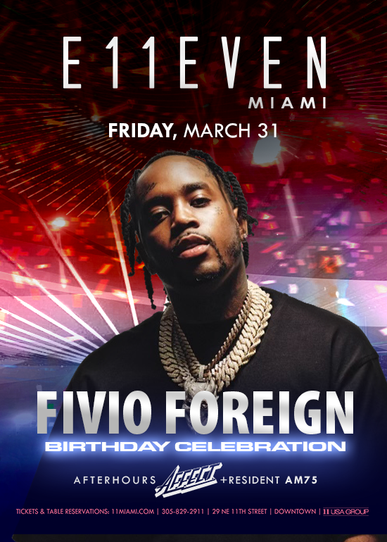 FIVIO FOREIGN Tickets at E11EVEN Miami in Miami by 11 Miami | Tixr