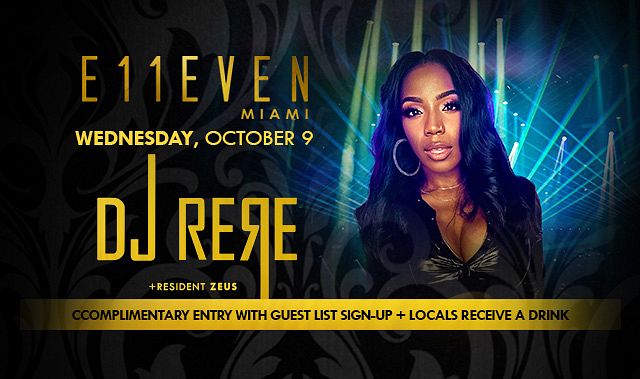 DJ RE RE Tickets at E11EVEN Miami in Miami by 11 Miami | Tixr