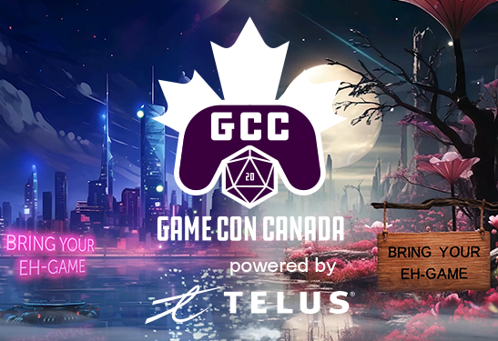 Game Con Canada Powered By TELUS Tickets at Edmonton EXPO Centre in ...