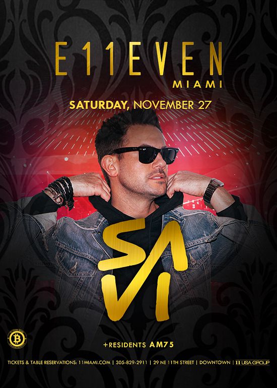 DJ SAVI Tickets at E11EVEN Miami in Miami by 11 Miami | Tixr