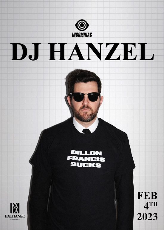 DJ Hanzel Tickets at Exchange LA in Los Angeles by Exchange LA | Tixr