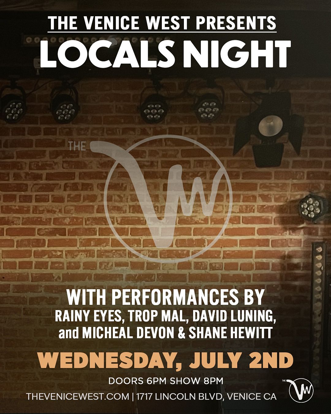 Locals Night w/ Rainy Eyes, Trop Mal, Michael Devon & Shane Hewitt ...