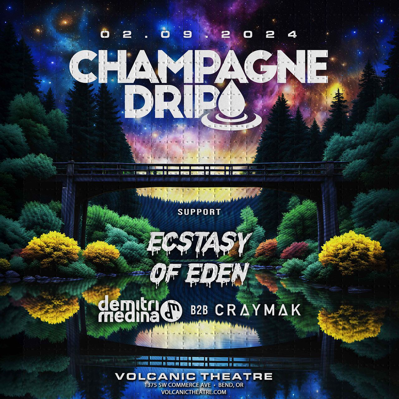 Champagne Drip Tickets at Volcanic Theater Pub in Bend by Volcanic ...