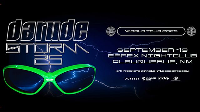 Darude Tickets at Effex Nightclub in Albuquerque by .Relentless Beats ...