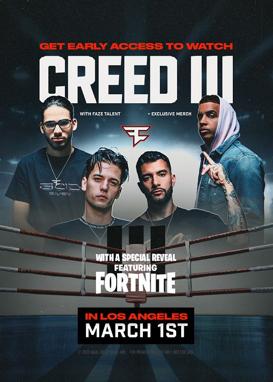 FaZe x Creed 3 Theatrical Screening + Meet & Greet Tickets at Cinemark ...