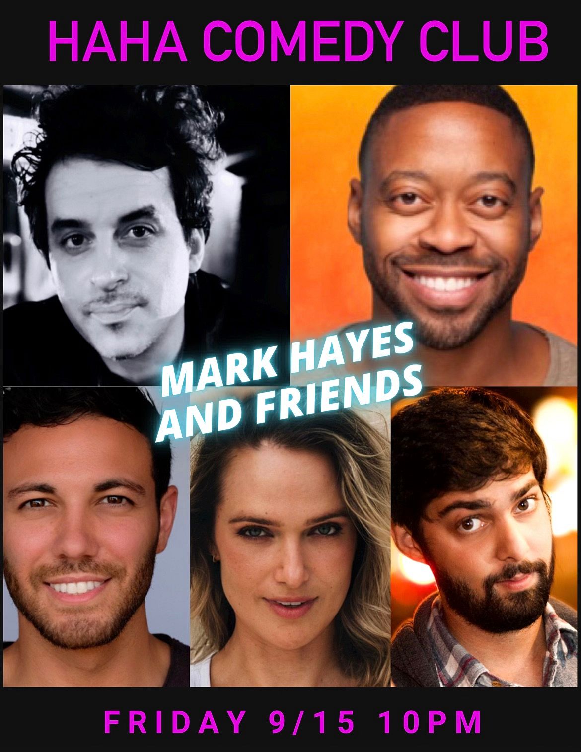 MARK HAYES & FRIENDS Tickets at Ha Ha Comedy Club in Los Angeles by Haha Comedy Club | Tixr
