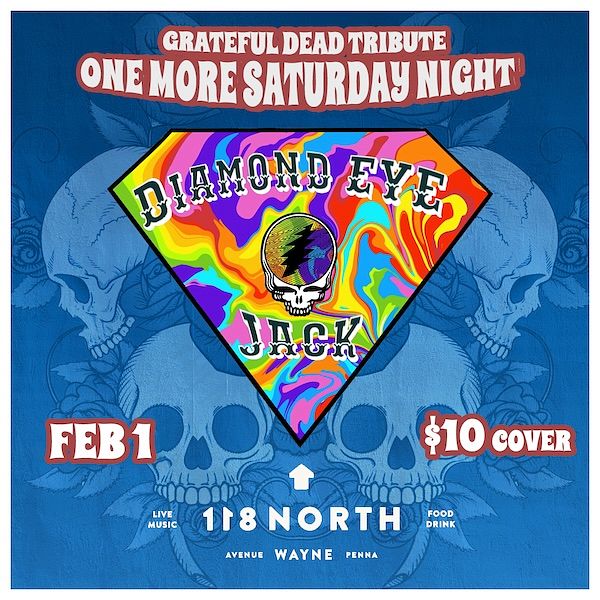 Diamond Eye Jack Tickets at 118 North in Wayne by 118 North | Tixr