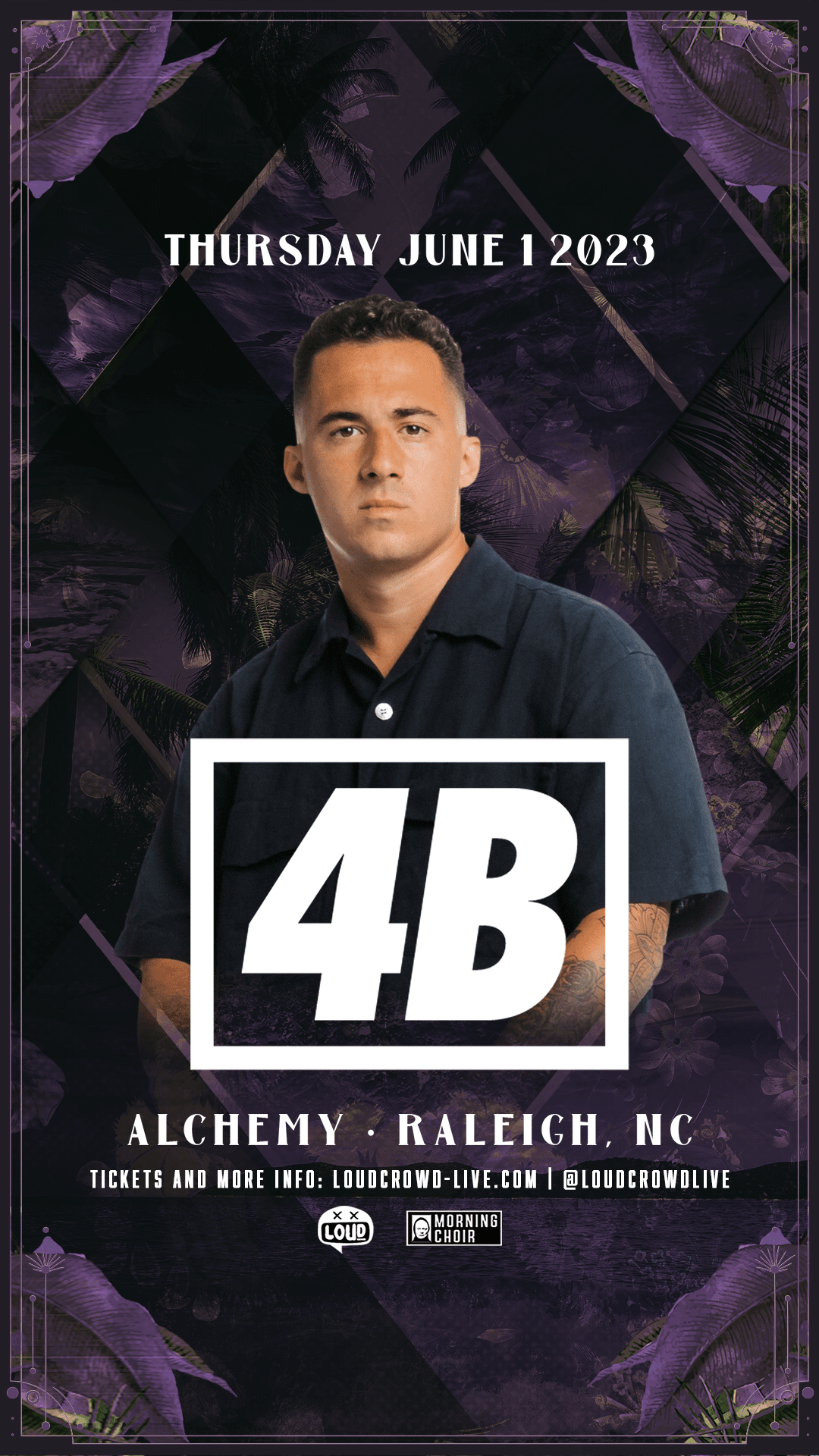 4B Tickets at Alchemy in Raleigh by Loud Crowd Raleigh/Durham | Tixr