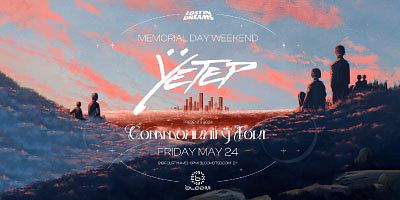 Yetep Tickets at Bloom Nightclub in San Diego by Bloom SD | Tixr
